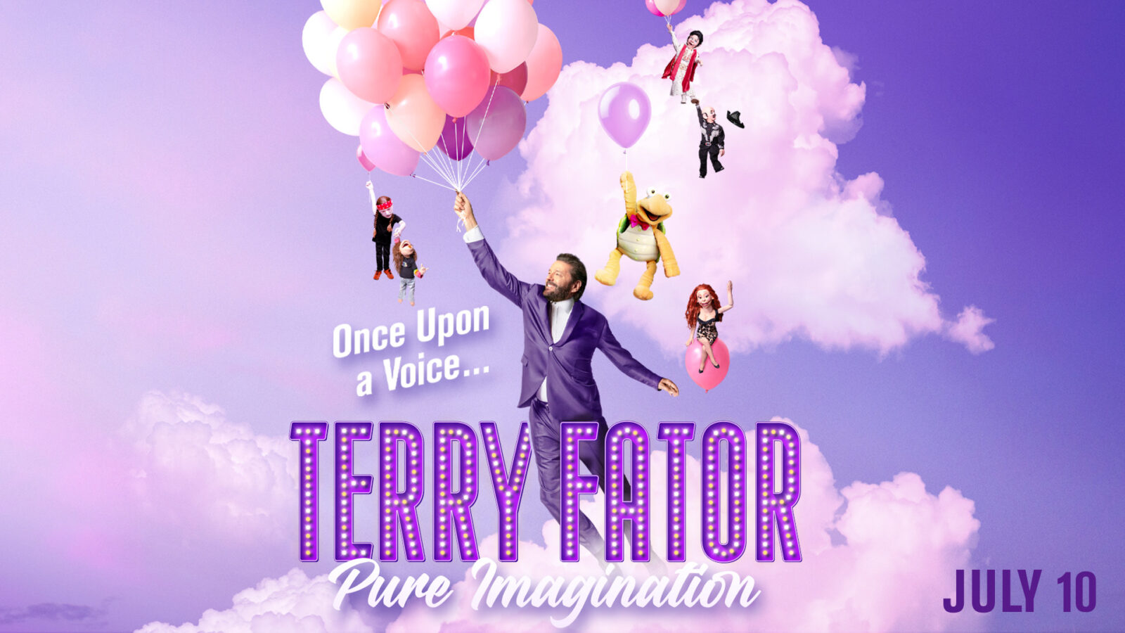 Terry Fator Pure Imagination: Once Upon a Voice - American Music Theatre